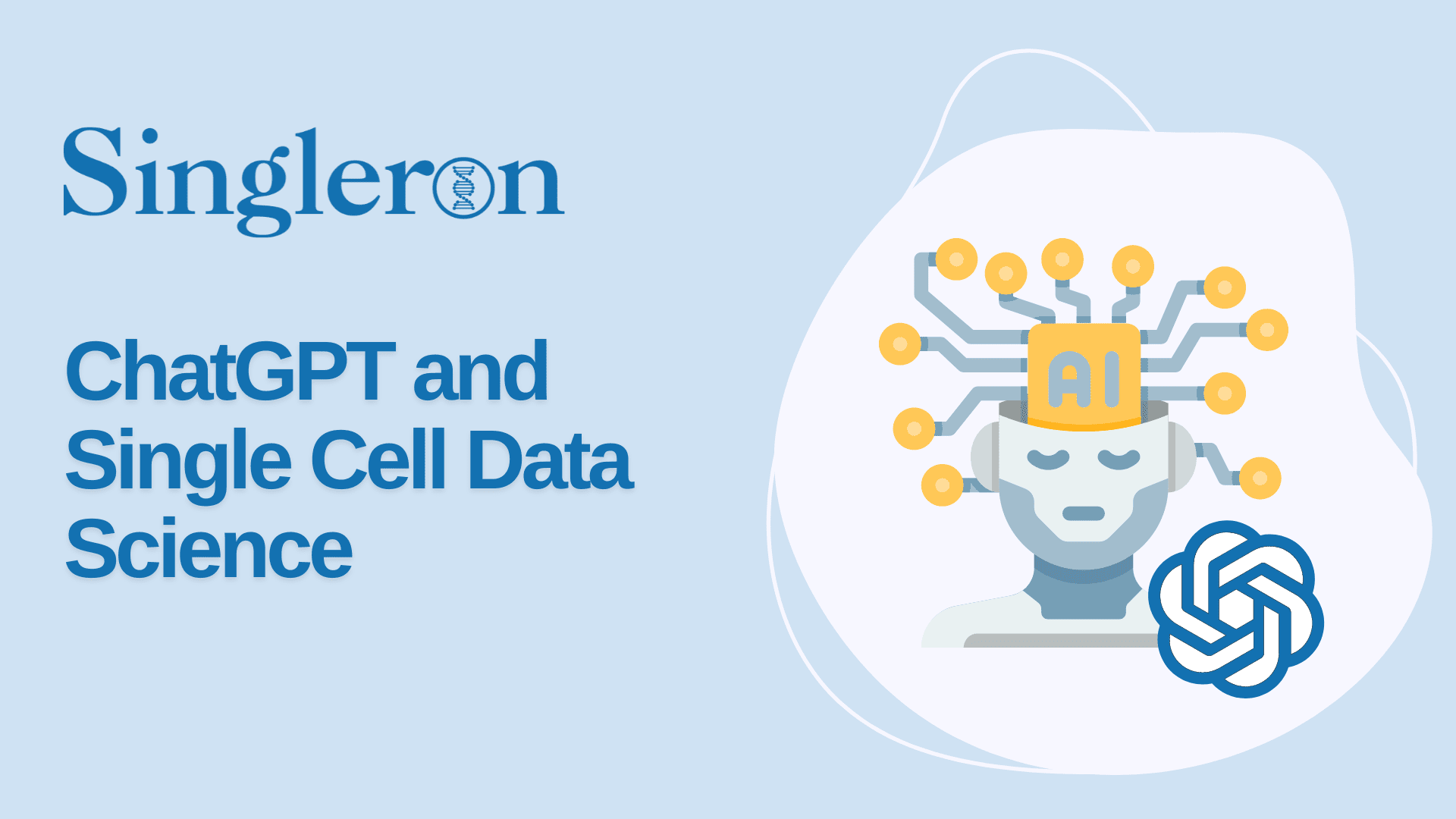 ChatGPT and Single Cell Data Science - Singleron