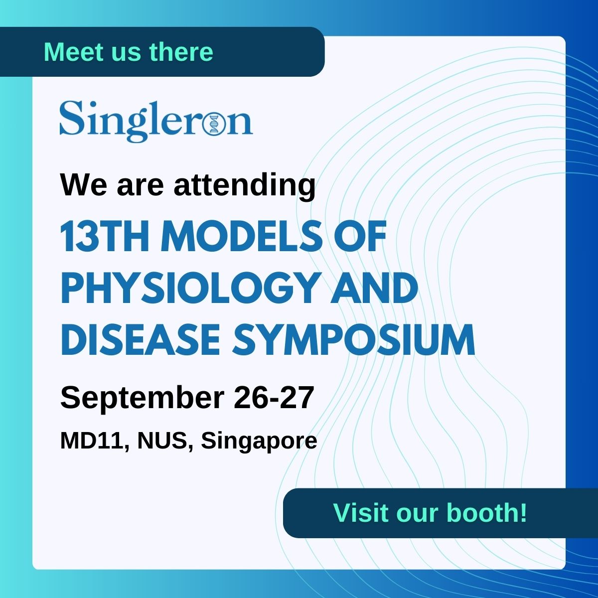 Meet us! 13th Models of Physiology and Disease Symposium