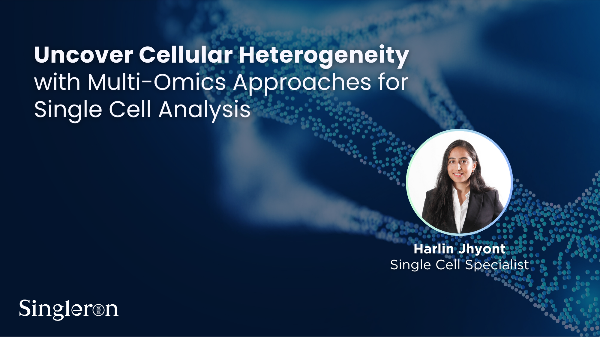 Uncover Cellular Heterogeneity with Multi-Omics Approaches for Single Cell Analysis | DynaSCOPE ...